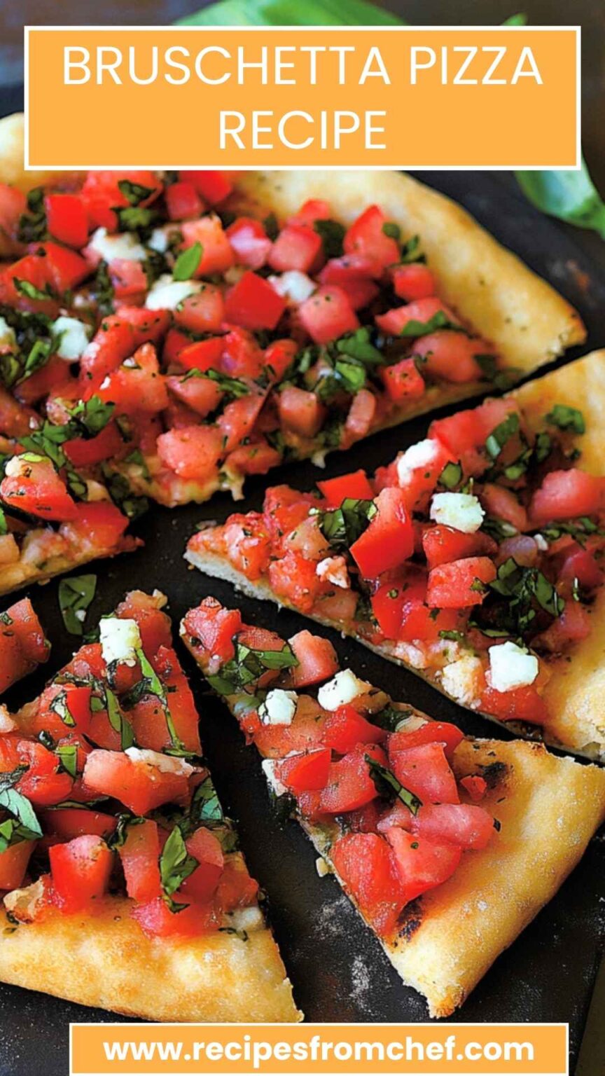 Bruschetta Pizza Recipe - Recipes From Chef